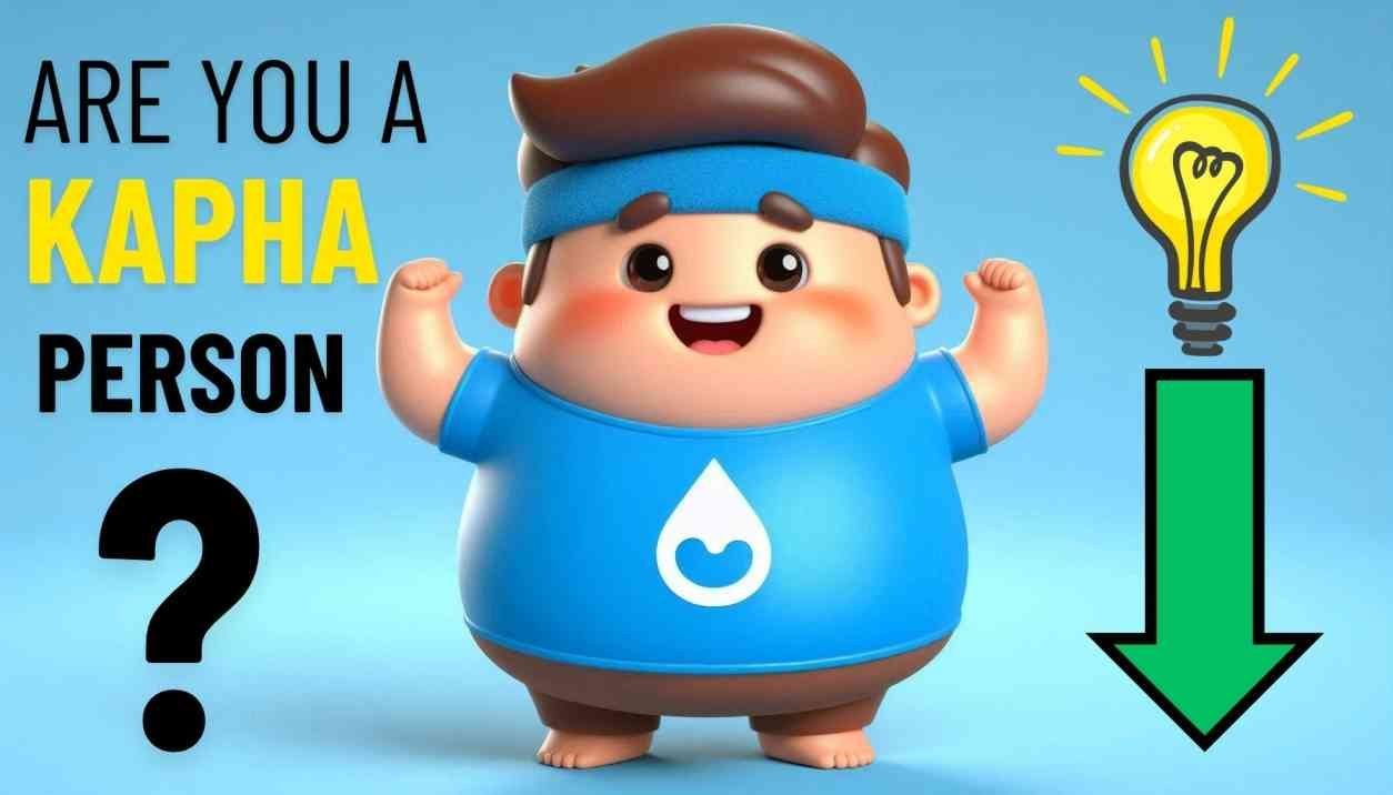 Kapha Dosha Characteristics: An Ayurvedic Overview